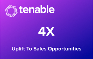 Uplift to Sales Opportunities: Tenable Case Study